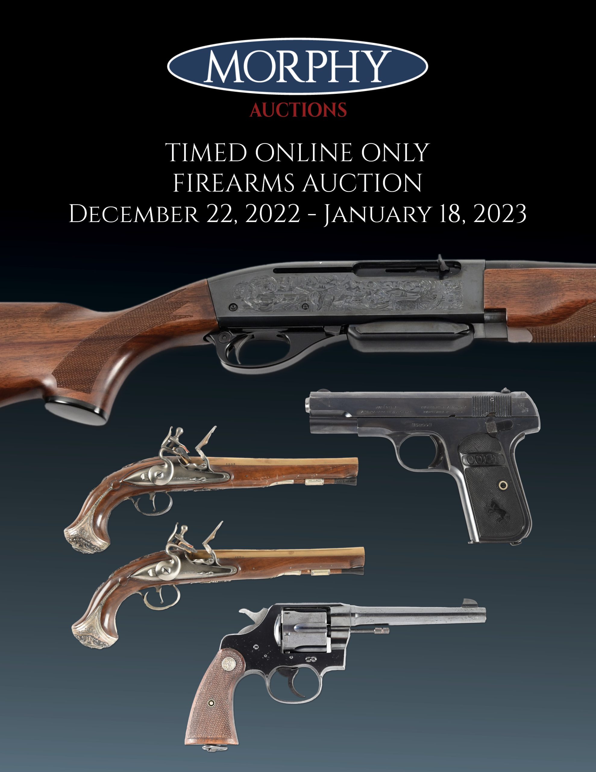 Timed Online Only Firearms - Morphy Auctions - Morphy Auctions